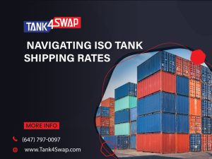 Navigating ISO Tank Shipping Rates: Factors and Cost Analysis - Tank4Swap